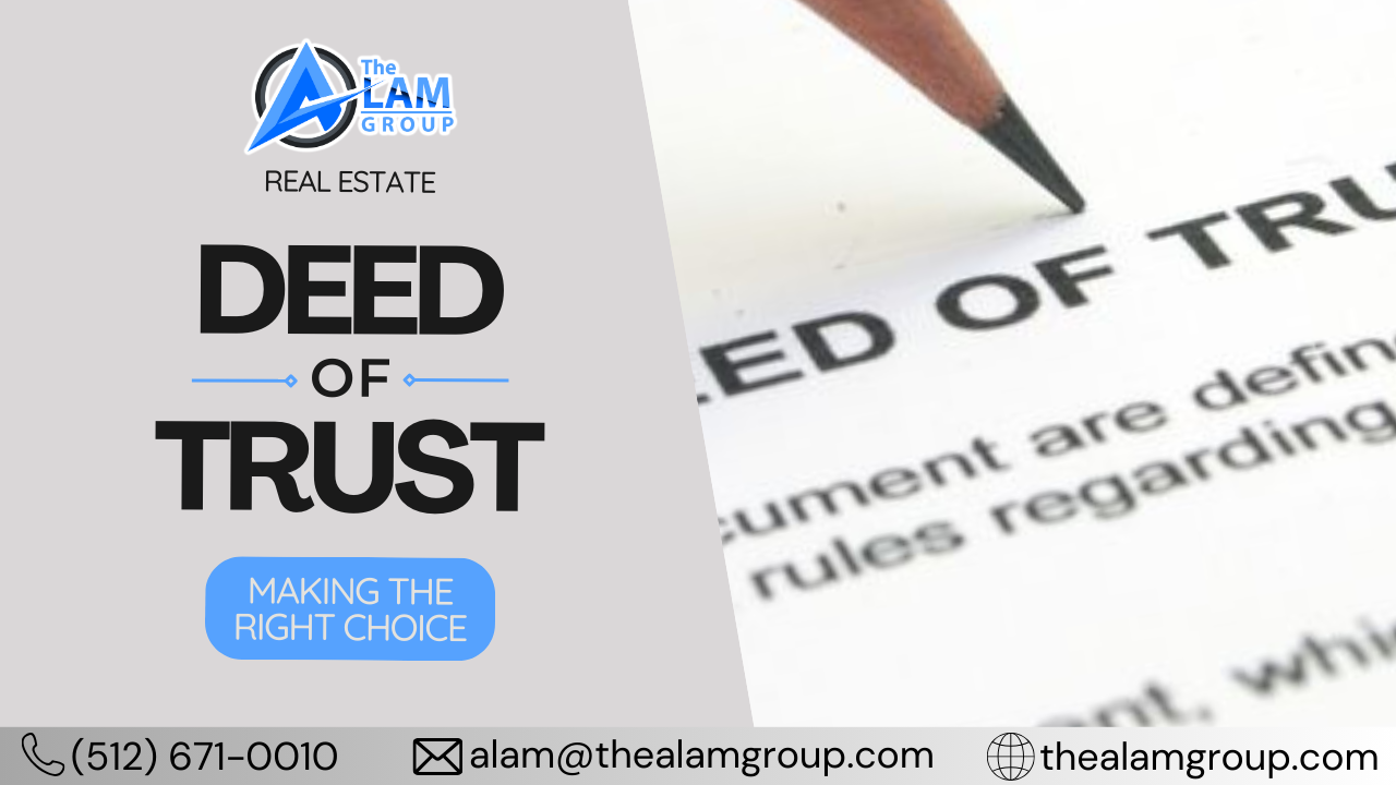 Deed of Trust Demystified: What Every Buyer Should Know (The Alam Group ...